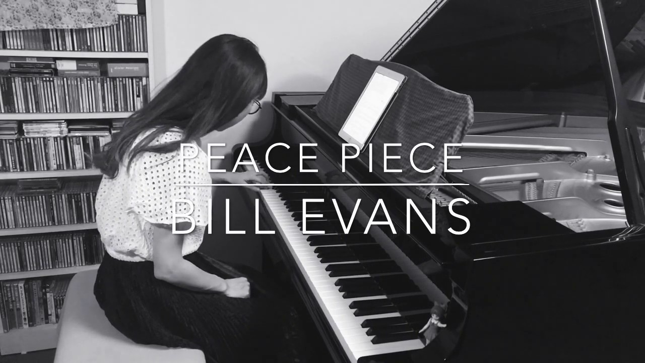 Bill Evans：Peace Piece - YouTube