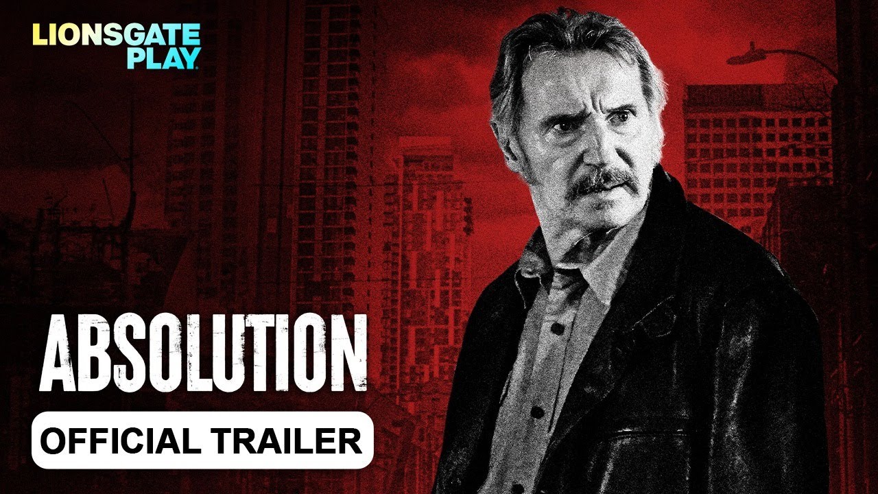 Absolution Trailer | Official Trailer | Releasing on 14th March 2025 | Liam Neeson ...