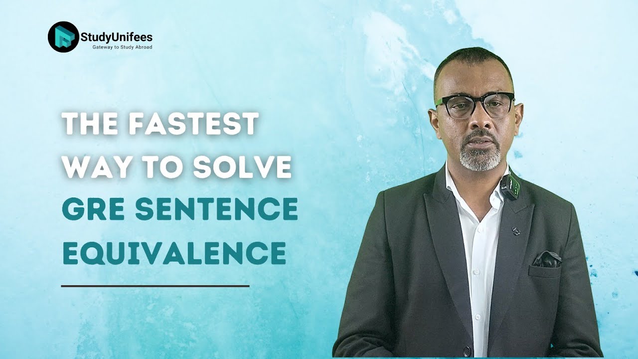 Simply the Fastest Way to Solve GRE Sentence Equivalence Questions ...