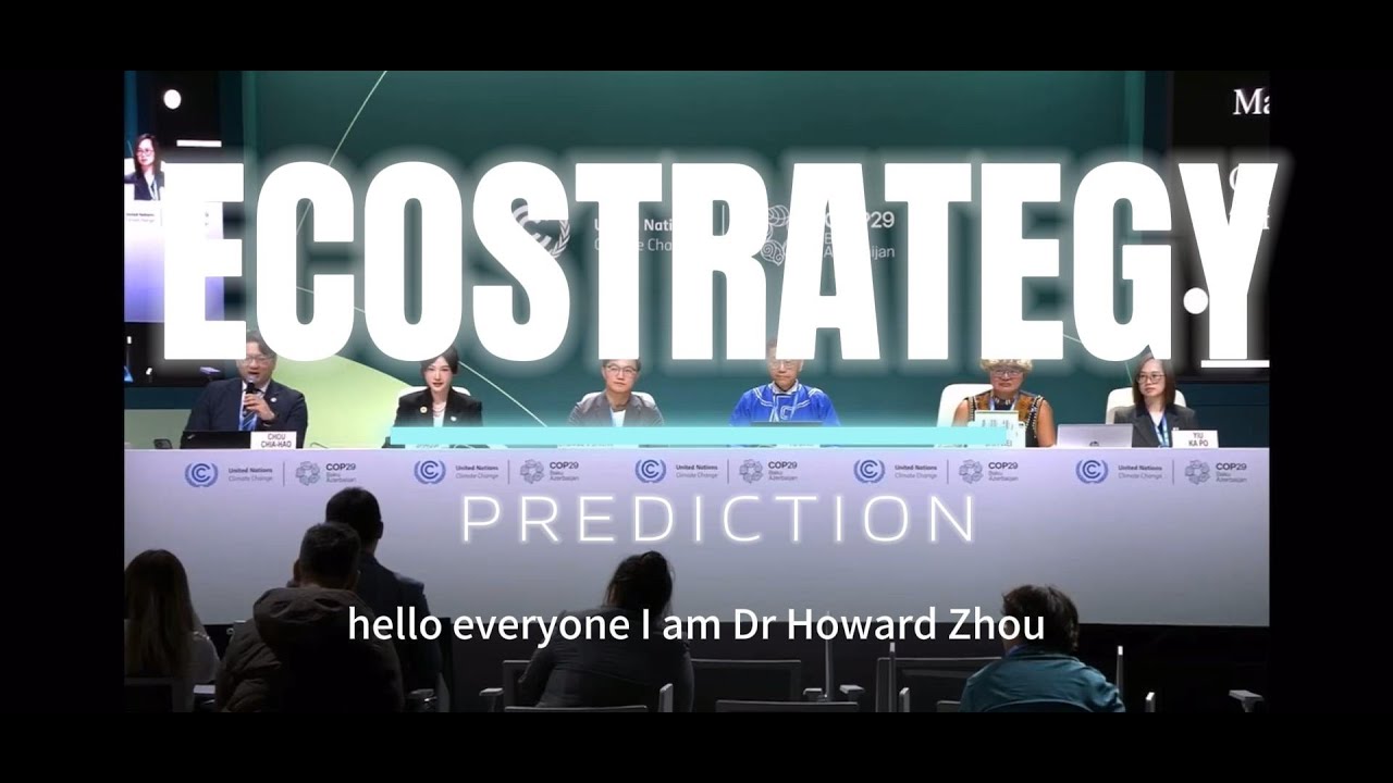 Dr.Howard Chou from EcoStrategy:Speech in UNFCCC 15/11/2024 - YouTube