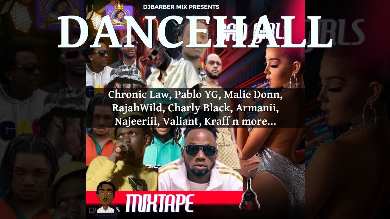 Dancehall Mix 2025, Bad Girls Ft Chronic Law, Pablo YG, Malie Donn ...