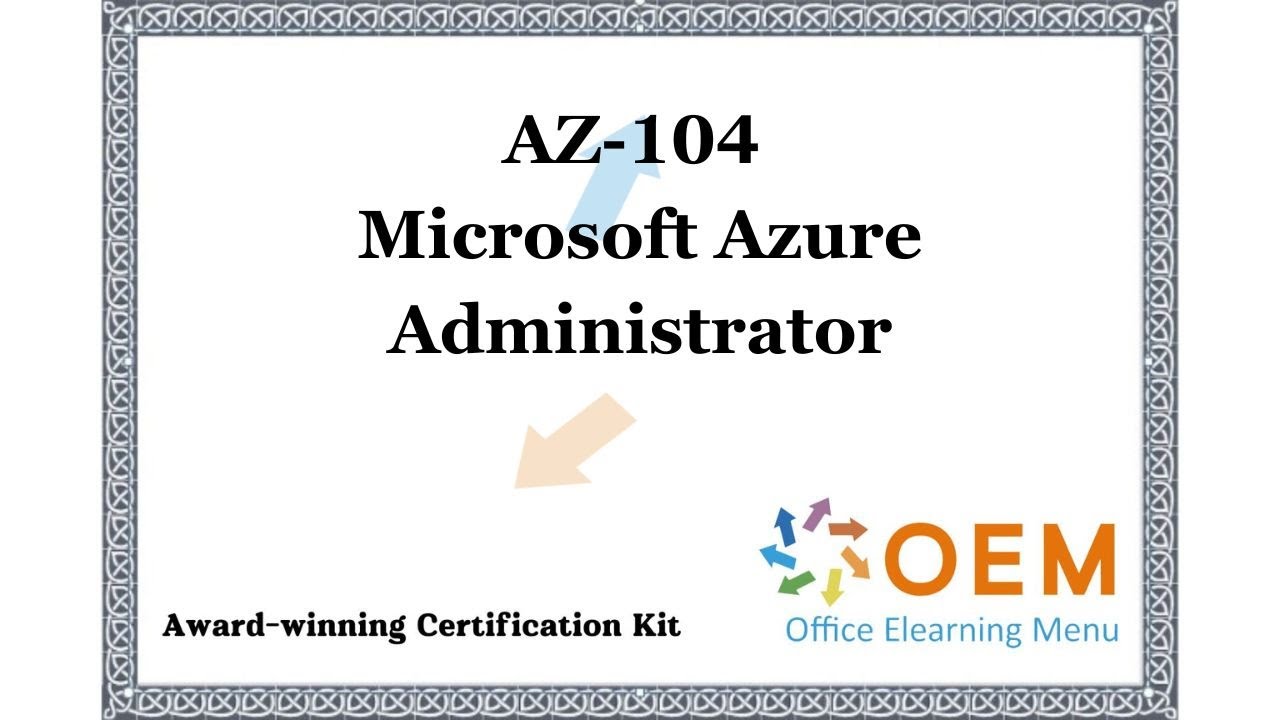 Microsoft AZ-104 Azure Administrator Training: Beheers Azure ...