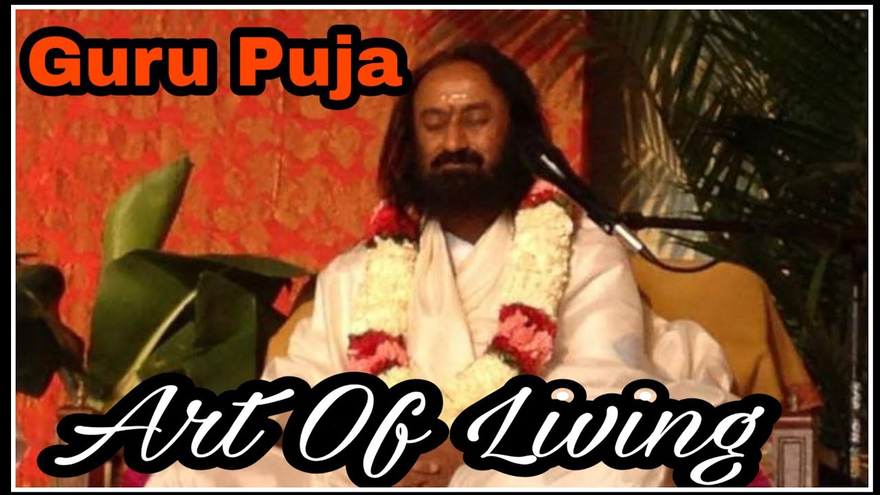 Guru Puja (Art Of Living) - YouTube