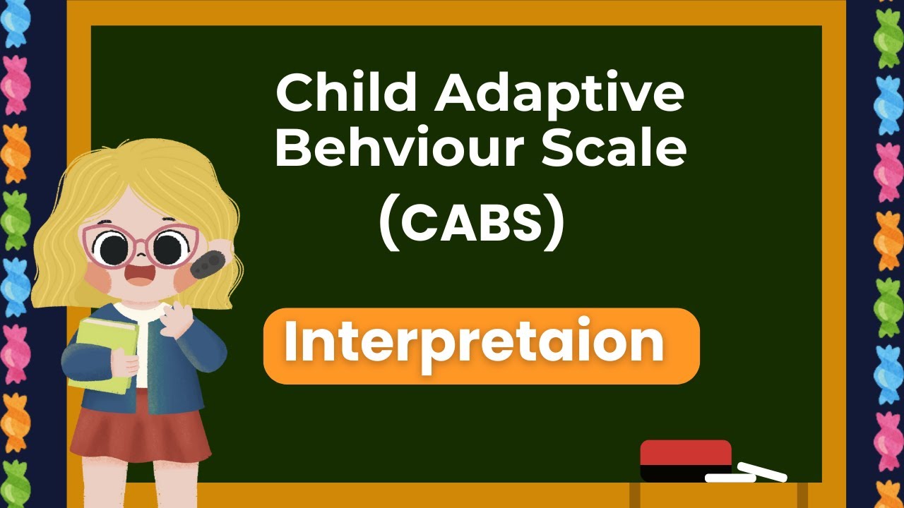 Children Adaptive Behavior Scale (CABS) Assessment/Interpretation - YouTube