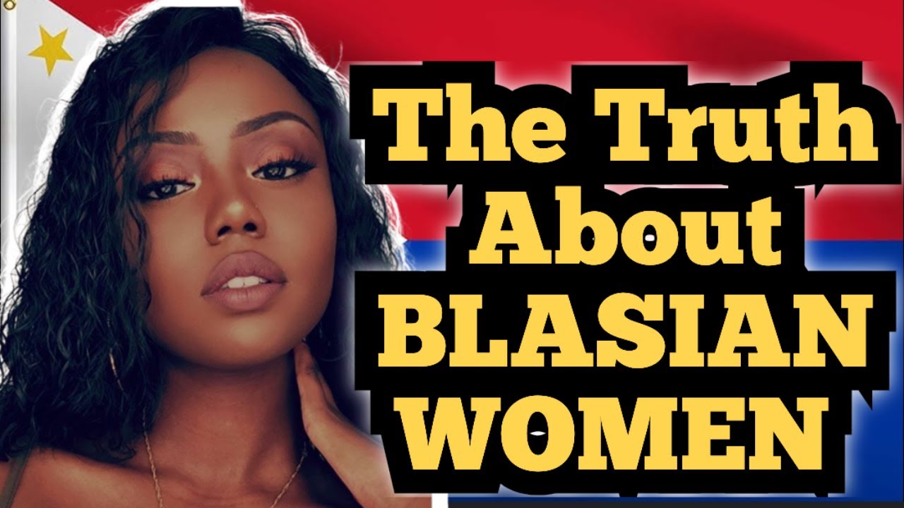 THE TRUTH ABOUT BLASIAN WOMEN YOU NEVER KNEW 📱 - YouTube