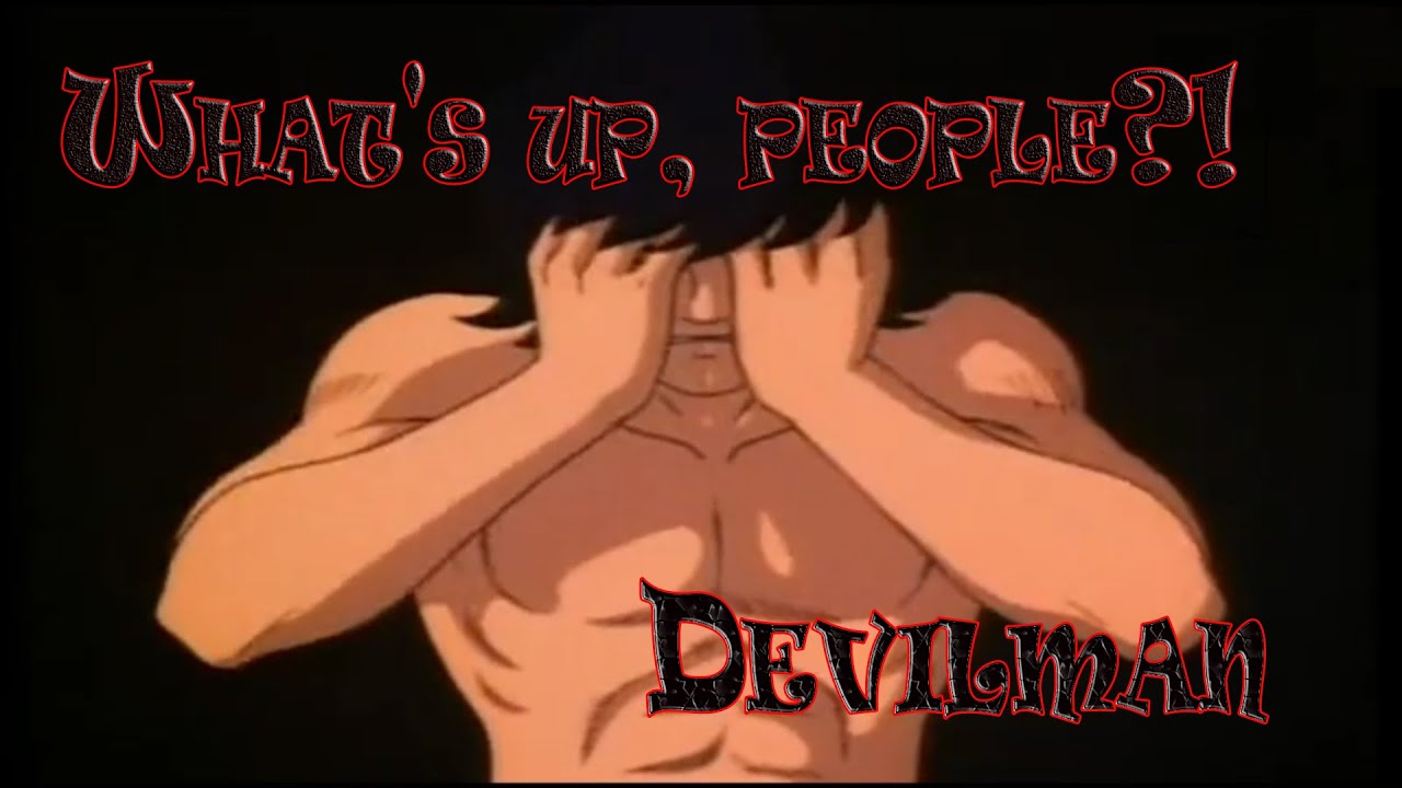AMV: Maximum the Hormone - What's up, people?! - Devilman - YouTube