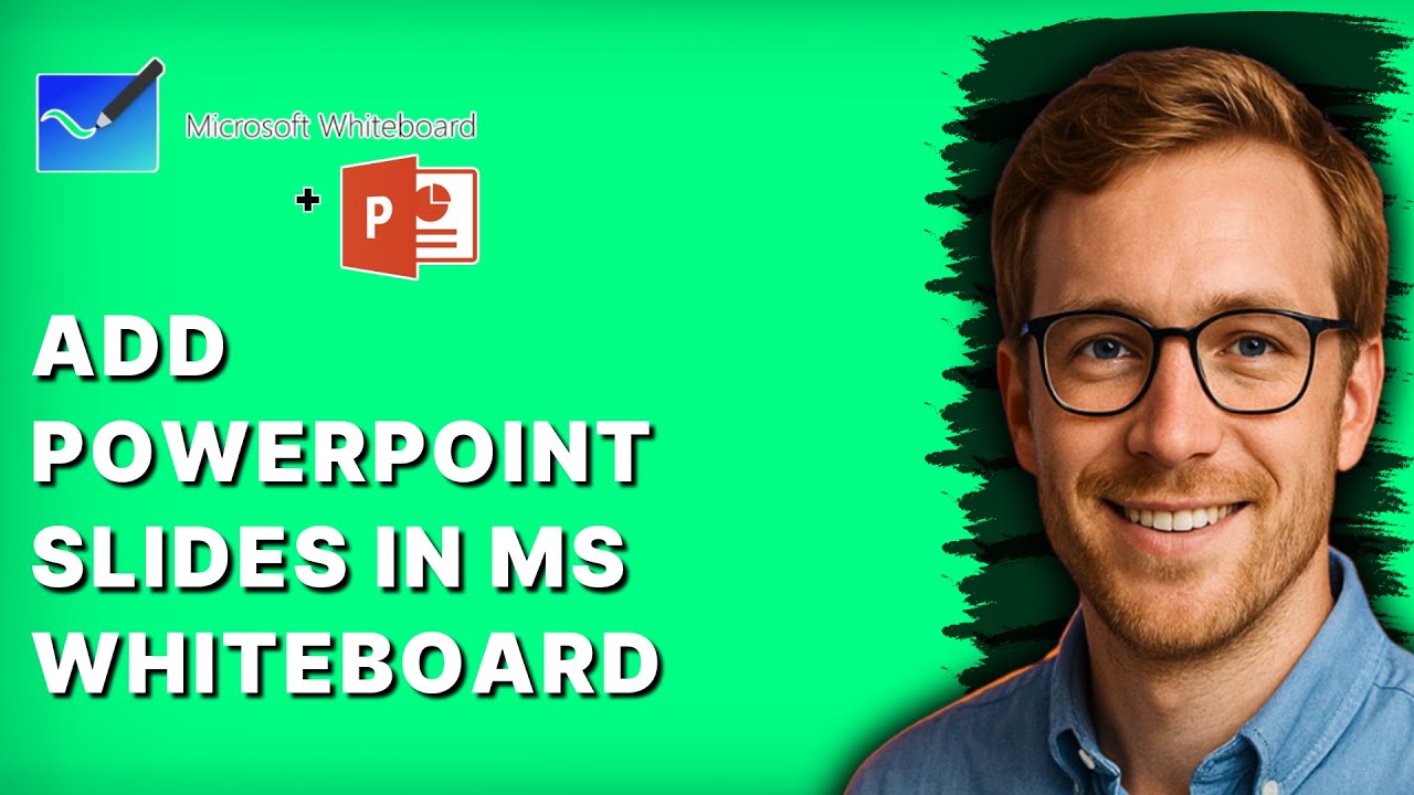 How to Add Powerpoint Slides in Microsoft Whiteboard [2026 Full Guide ...