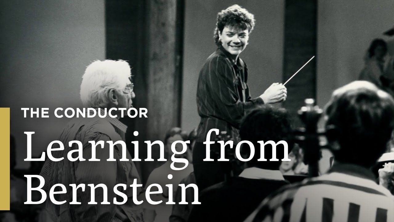 Learning from Leonard Bernstein | The Conductor | Great Performances on ...