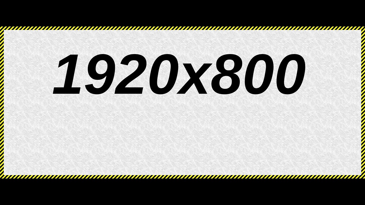1920x800 Resolution Test for YT - YouTube