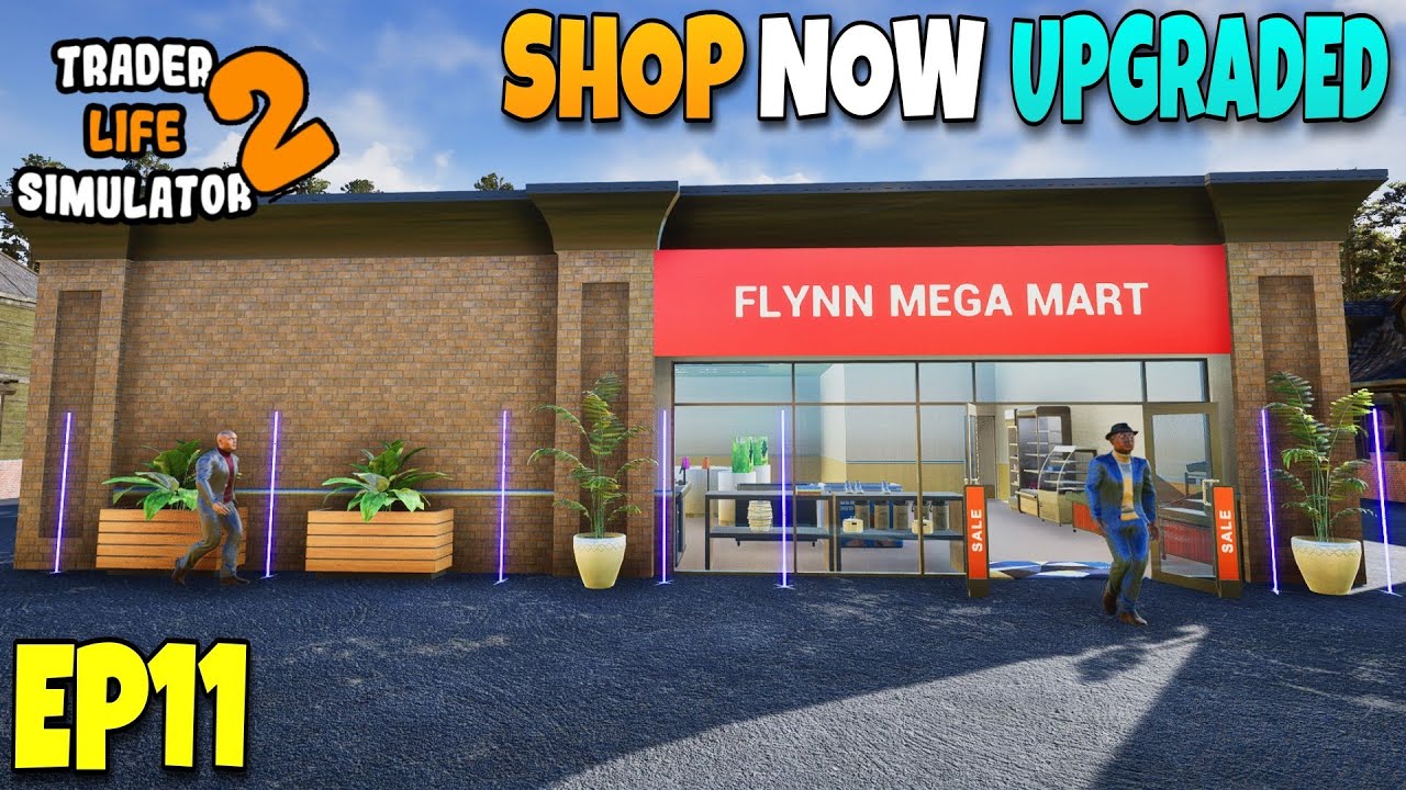 I SPEND 💲5000💲 TO UPGRADE MY SHOP | TRADER LIFE SIMULATOR 2 HINDI EP11 ...