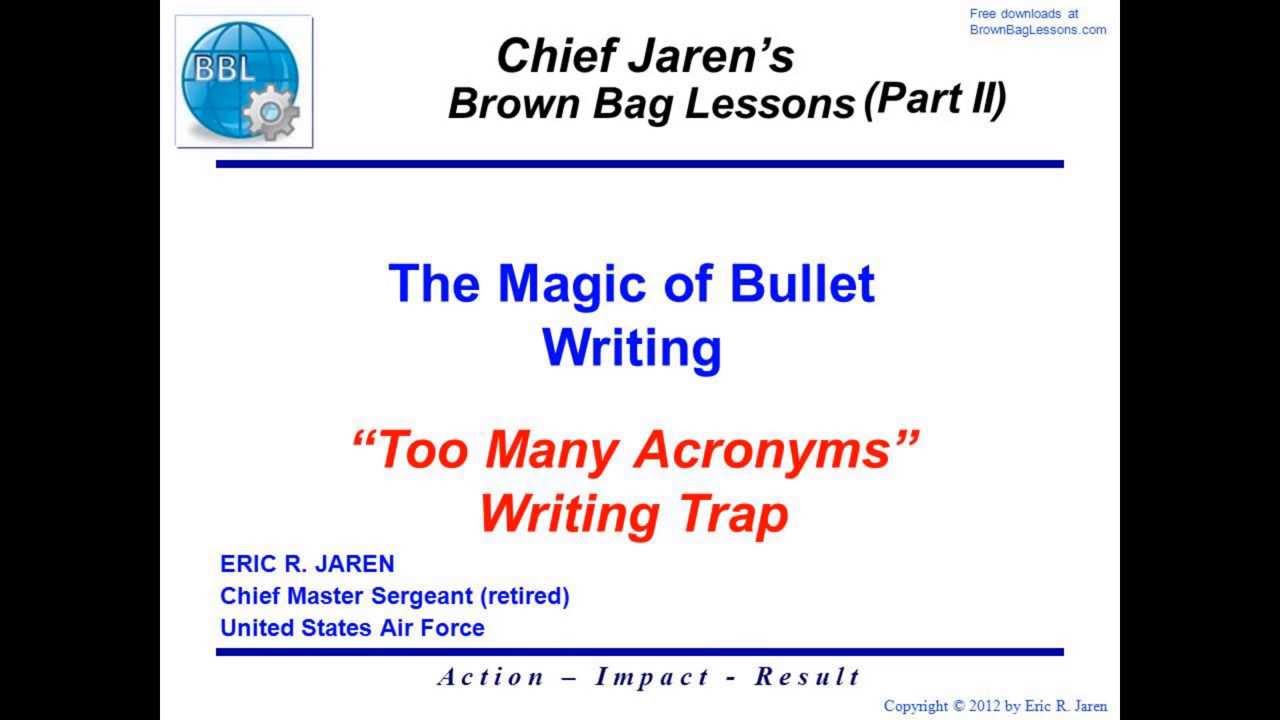 The Magic of Bullet Writing #12: The "Too Many Acronyms" Writing Trap ...