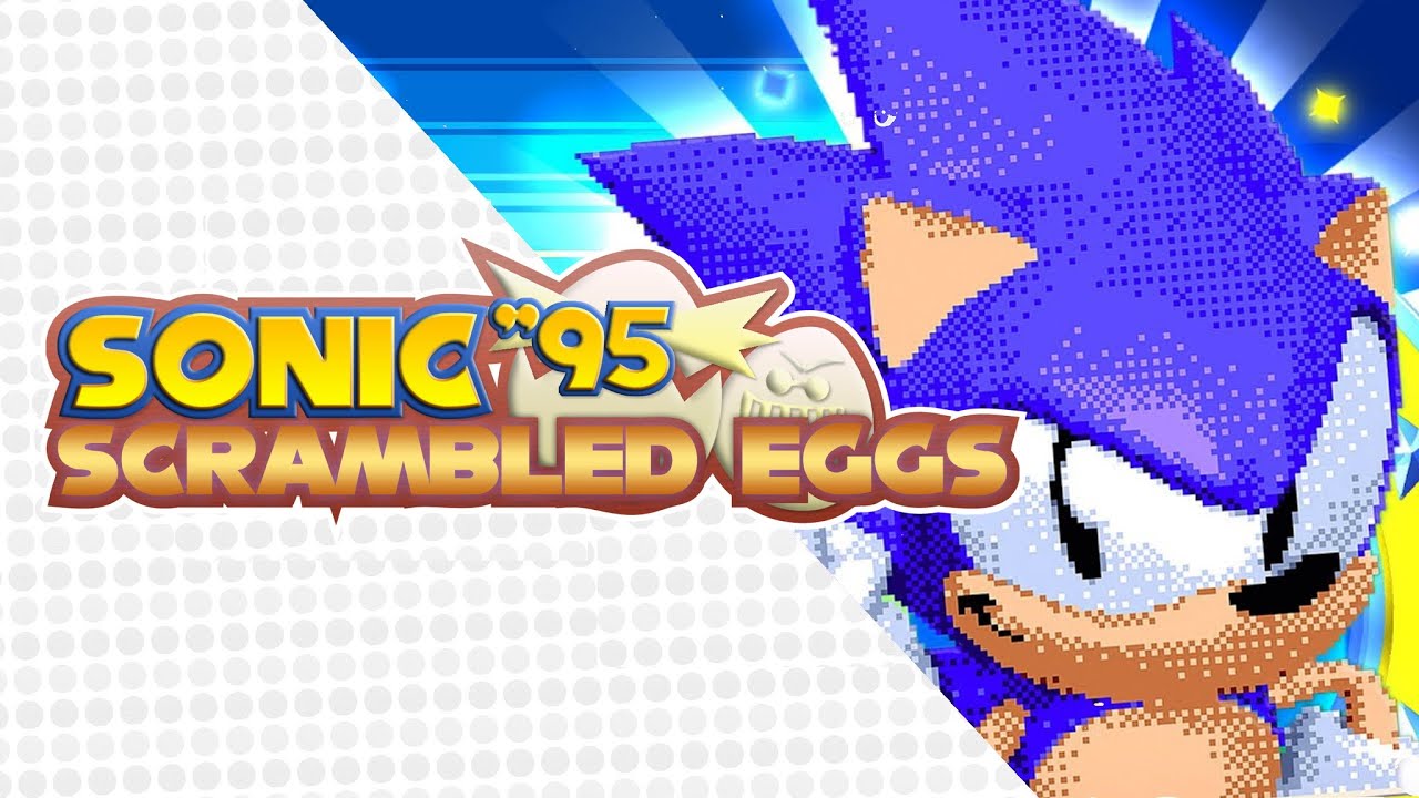 Sonic Fangames | Sonic 95' Scrambled Eggs - YouTube