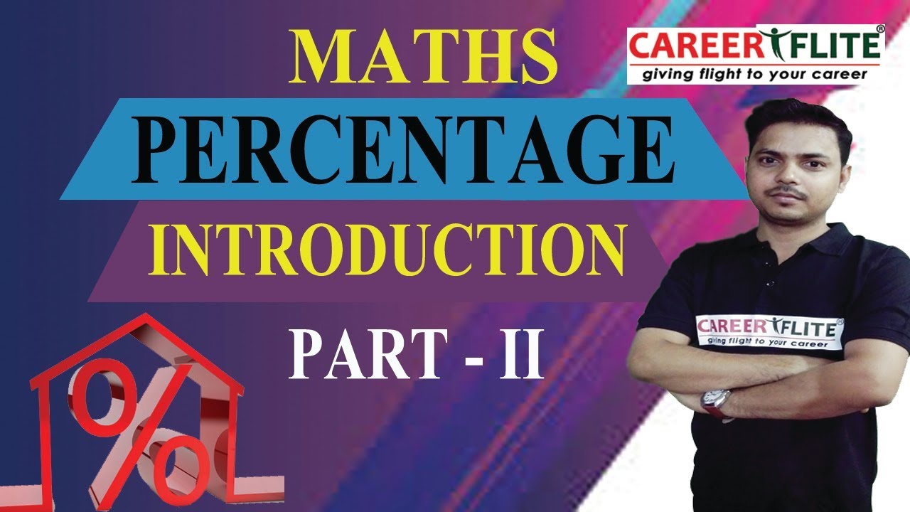 Percentage | Introduction | Maths | Part II - YouTube