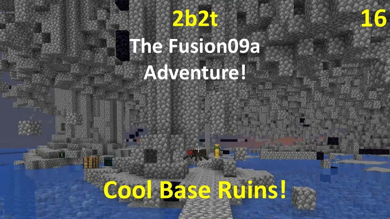 2b2t - Minecraft - (16) The Fusion09a Adventure - Cool Base Ruins ...