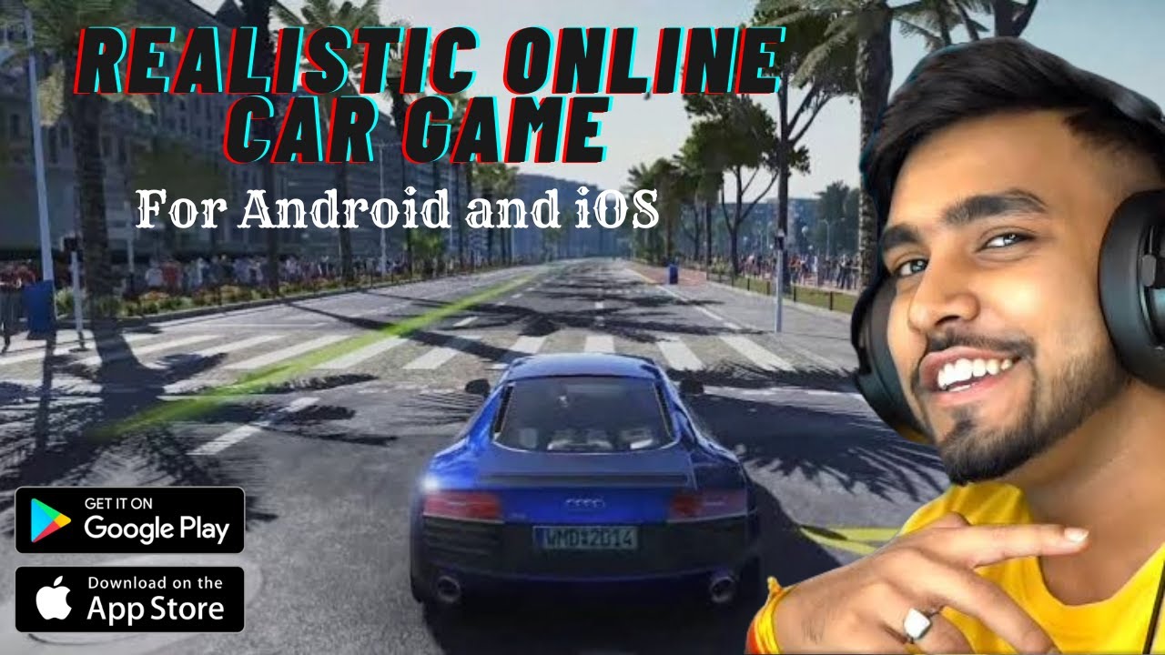 Best Realistic Car Game For Android & iOS | Games For Android 2024 ...