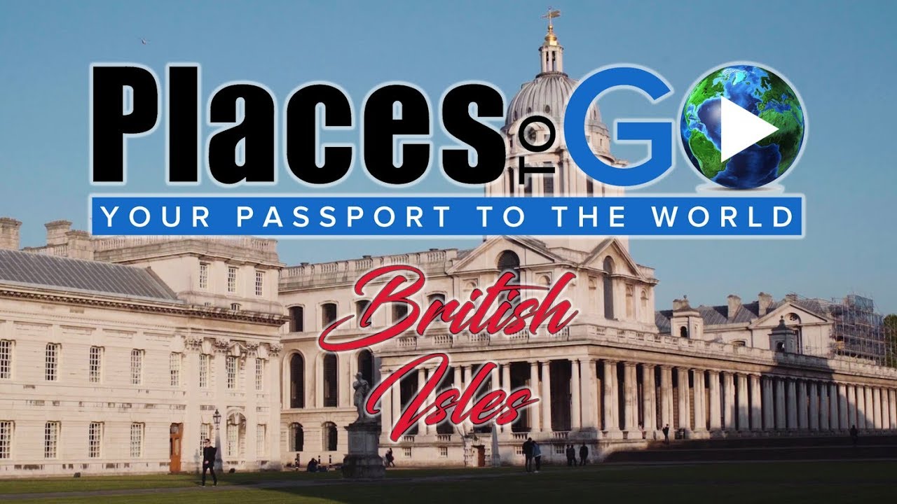 Places To Go - British Isles (S1E9) - YouTube