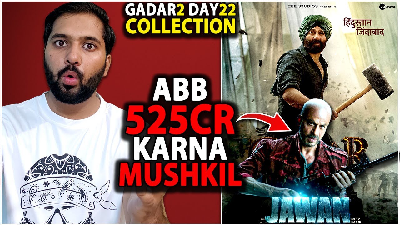 Gadar 2 Day 22 Box Office Collection | Gadar 2 Box Office Collection ...