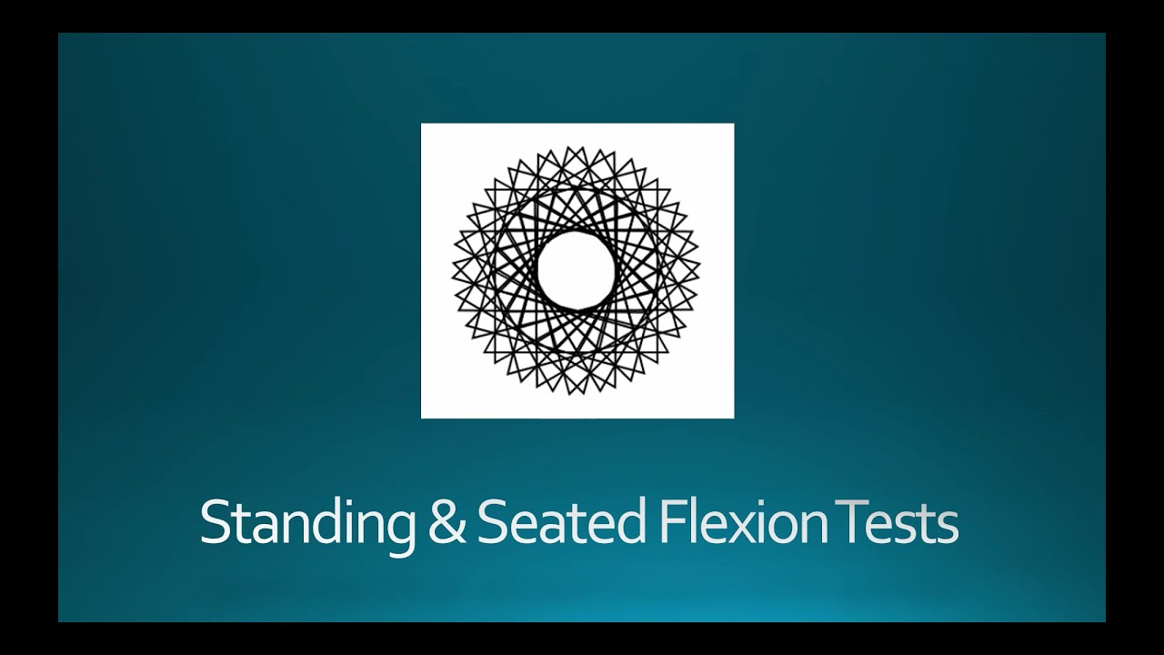 Standing and Seated Flexion Tests - YouTube