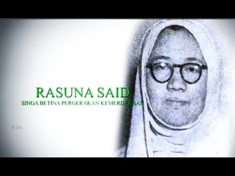 Melawan Lupa - Rasuna Said: Singa Betina Pergerakan Kemerdekaan - YouTube