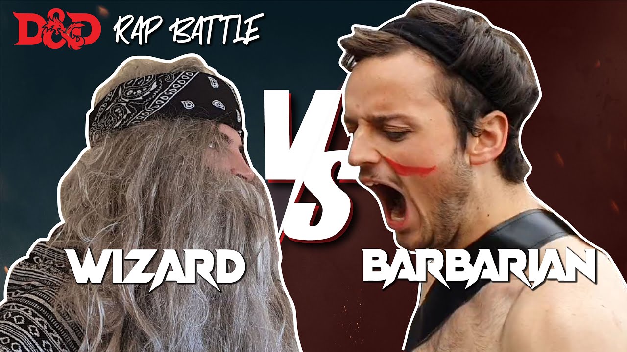 D&D Rap Battle | WIZARD VS BARBARIAN DUNGEONS AND DRAGONS DND 5e RAP ...