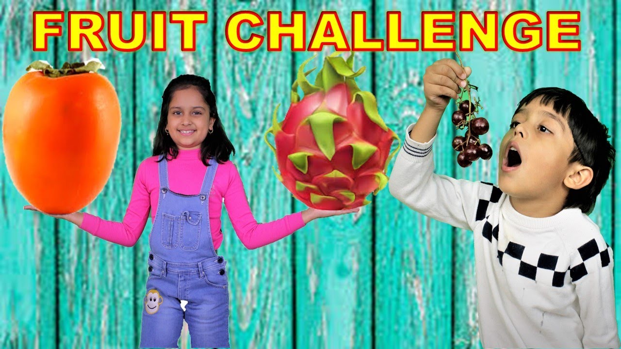 Fruits Challenge | Healthy Eating | Foods of the world | Kids Learning ...