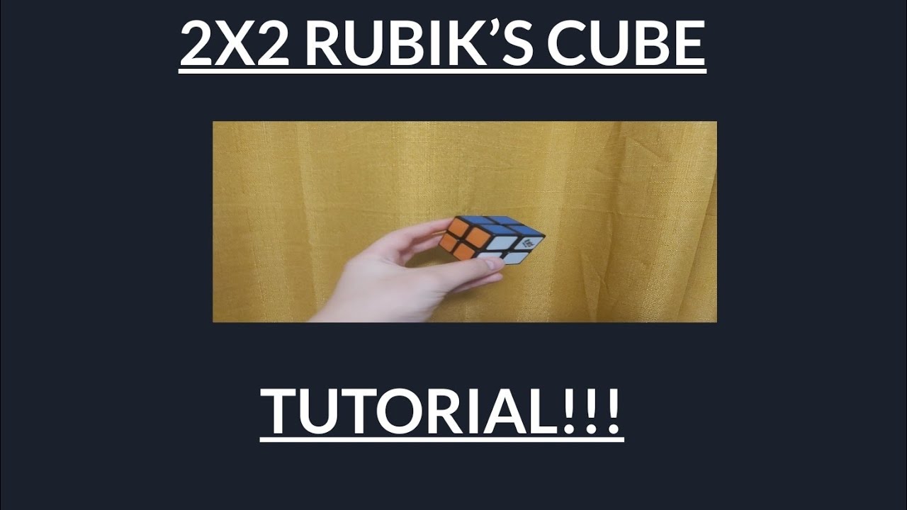 2X2 Rubik's cube tutorial.(SO EASY!) - YouTube