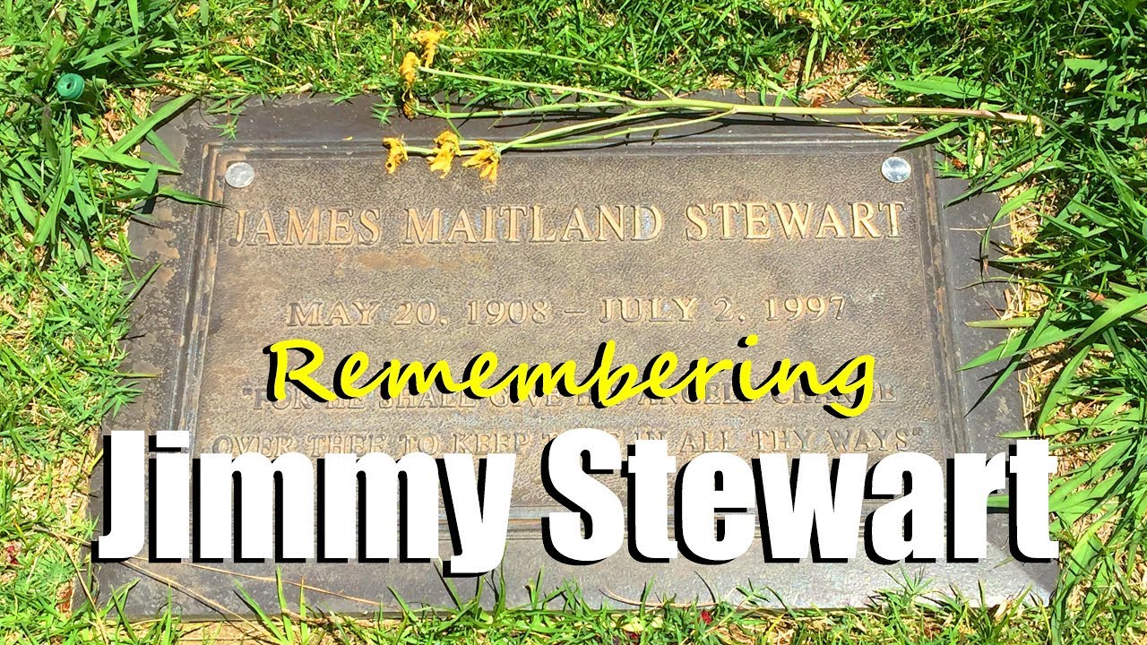 FAMOUS GRAVE TOUR: Actor Jimmy Stewart At Forest Lawn In Glendale, CA ...