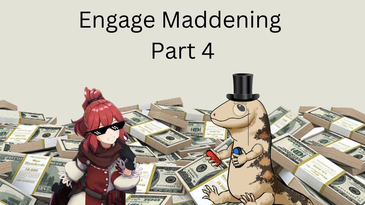 Engage Maddening Part 4! - YouTube
