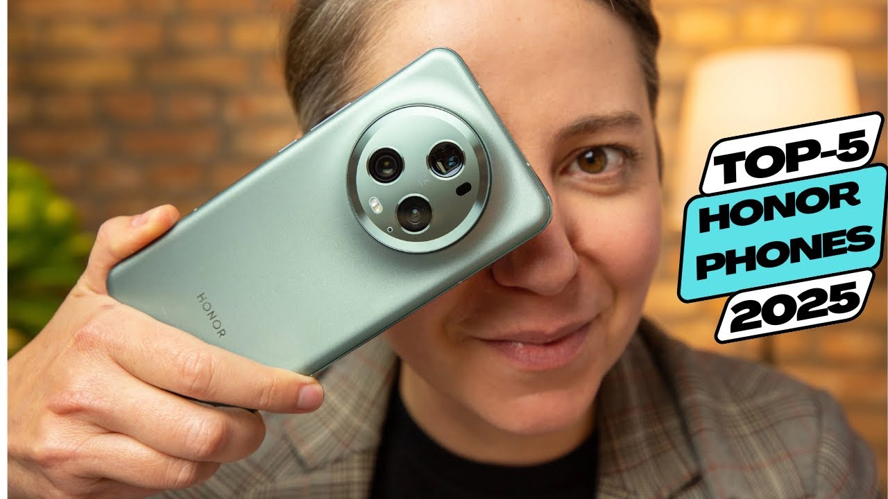 Top 5 Best Honor Phones in 2025 – Ultimate Buyer’s Guide! - YouTube