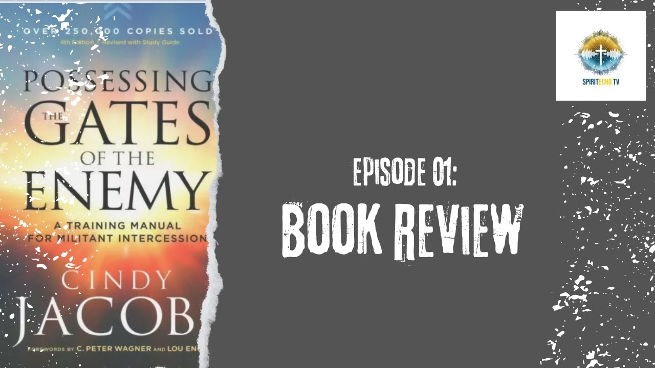 "Taking Authority in Prayer: 'Possessing the Gates of the Enemy' Book ...