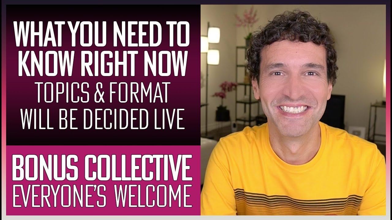 Bonus Collective Reading • What You Need To Know Right Now • Topics ...