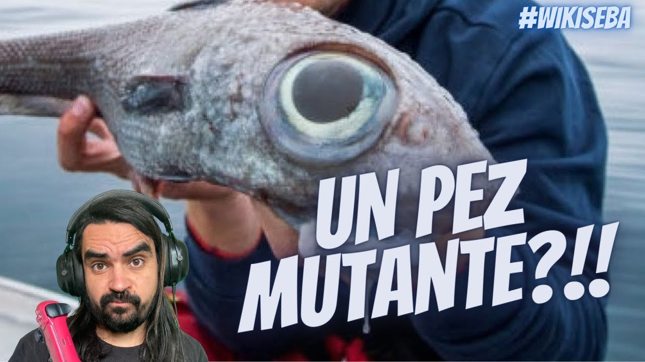 Un Pez MUTANTE?!! - YouTube