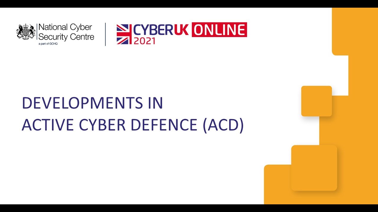 Building Resilience: Developments in Active Cyber Defence (ACD) - YouTube