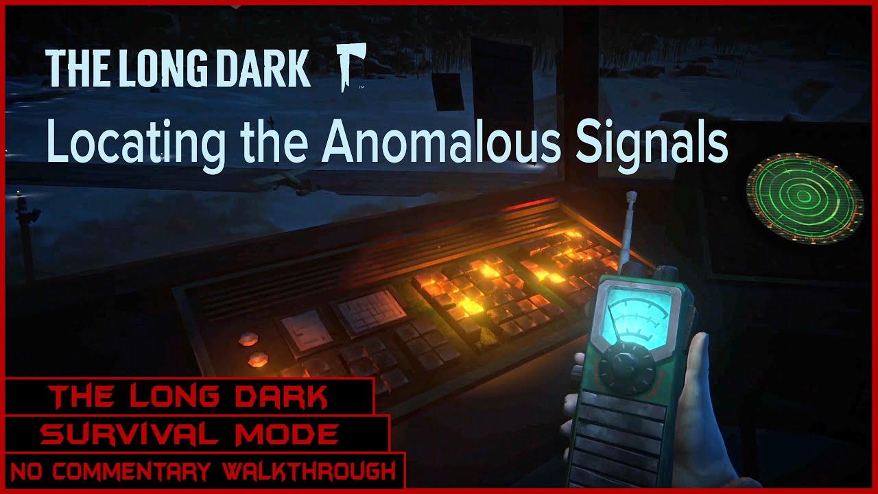 The Long Dark | Survival Mode - Mission Signal Void - Locating the ...