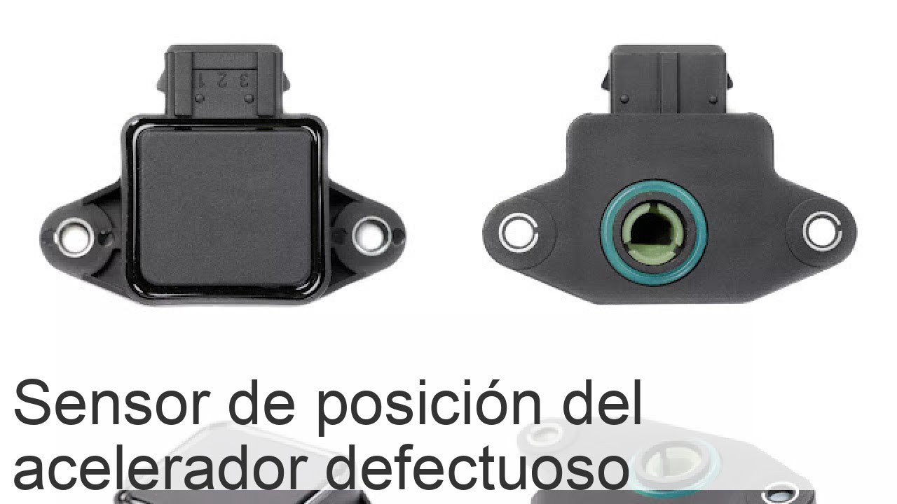 Síntomas de un sensor de posición del acelerador defectuoso - Fichas ...