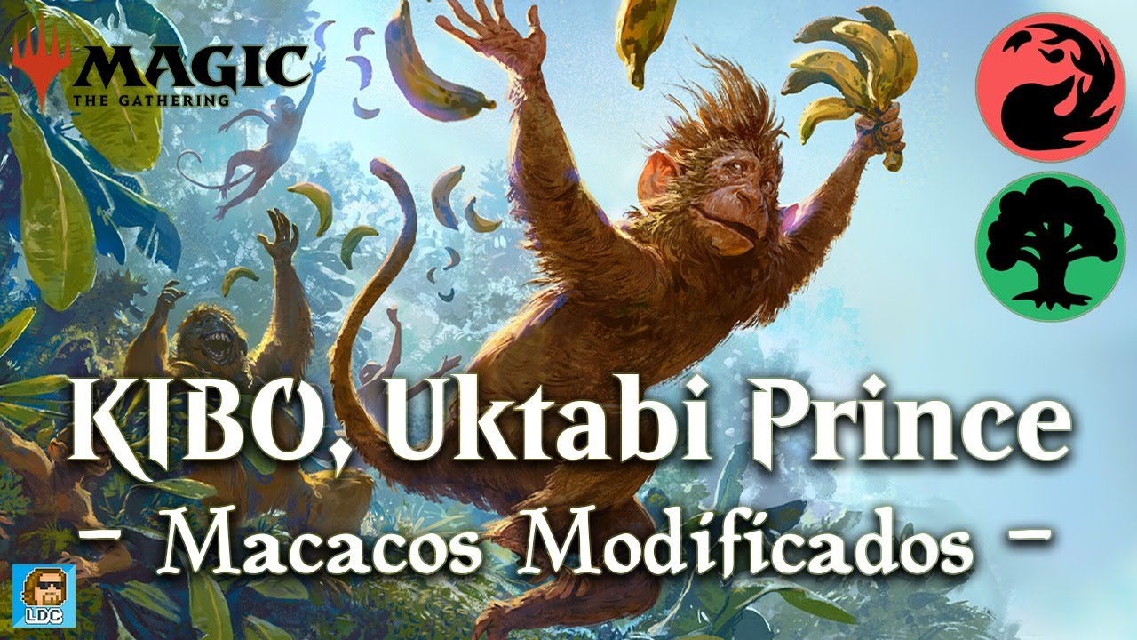 Deck Tech Commander #64 - Kibo, Uktabi Prince - Macacos Modificados ...