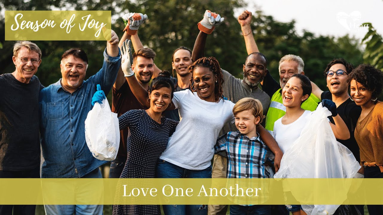 Season of Joy | Love One Another [John 15:12-17] by Rev. Howard Storm - YouTube Music