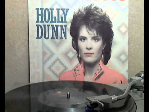 Holly Dunn - Only When I Love [original Lp version] - YouTube