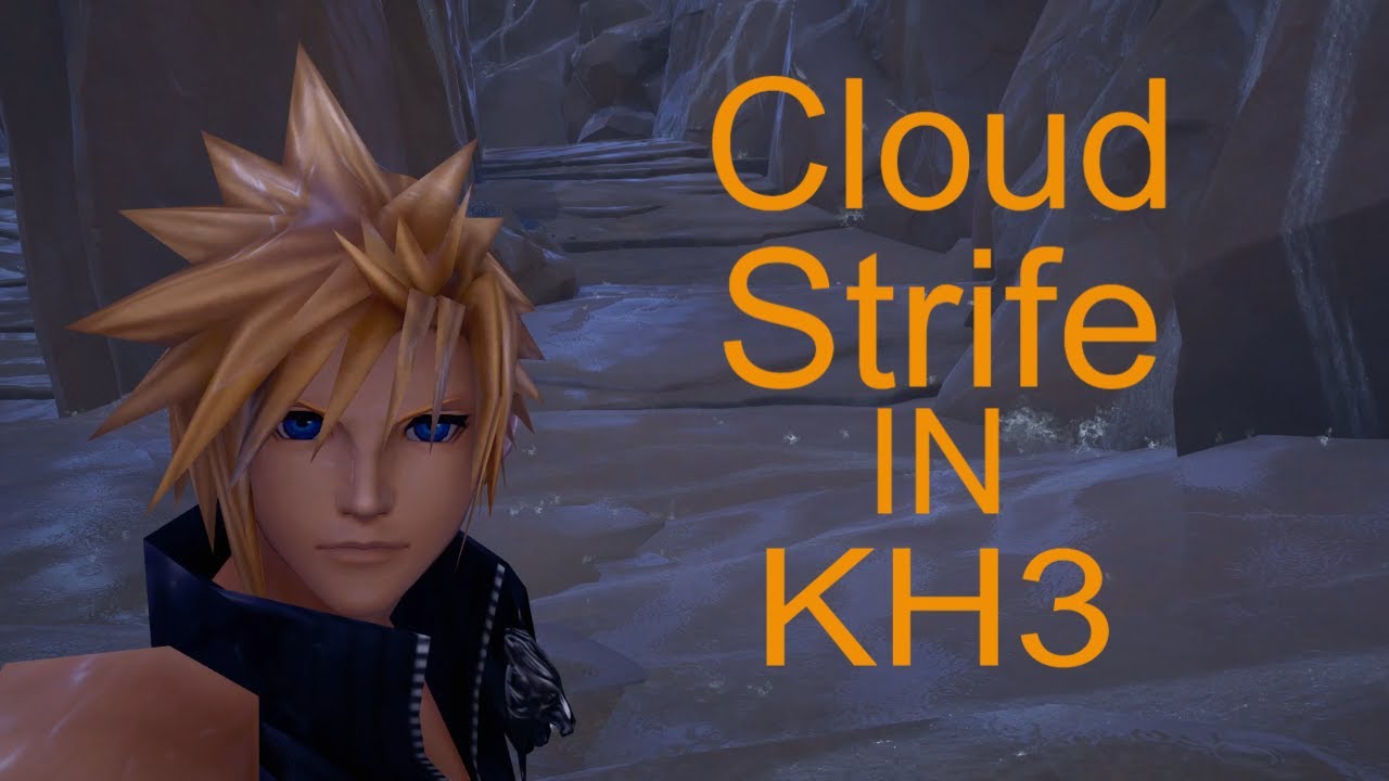 How To Play As Cloud Strife KH3 MODS - YouTube
