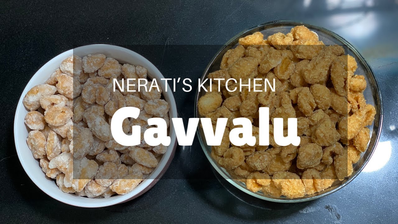 Gavvalu | Gavvalu with jaggery and sugar syrup | Easy homemade gavvalu ...