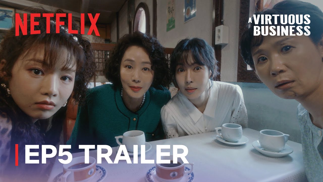 [EP 5 TRAILER] A not-so-virtuous husband | A Virtuous Business | Netflix [ENG SUB] - YouTube
