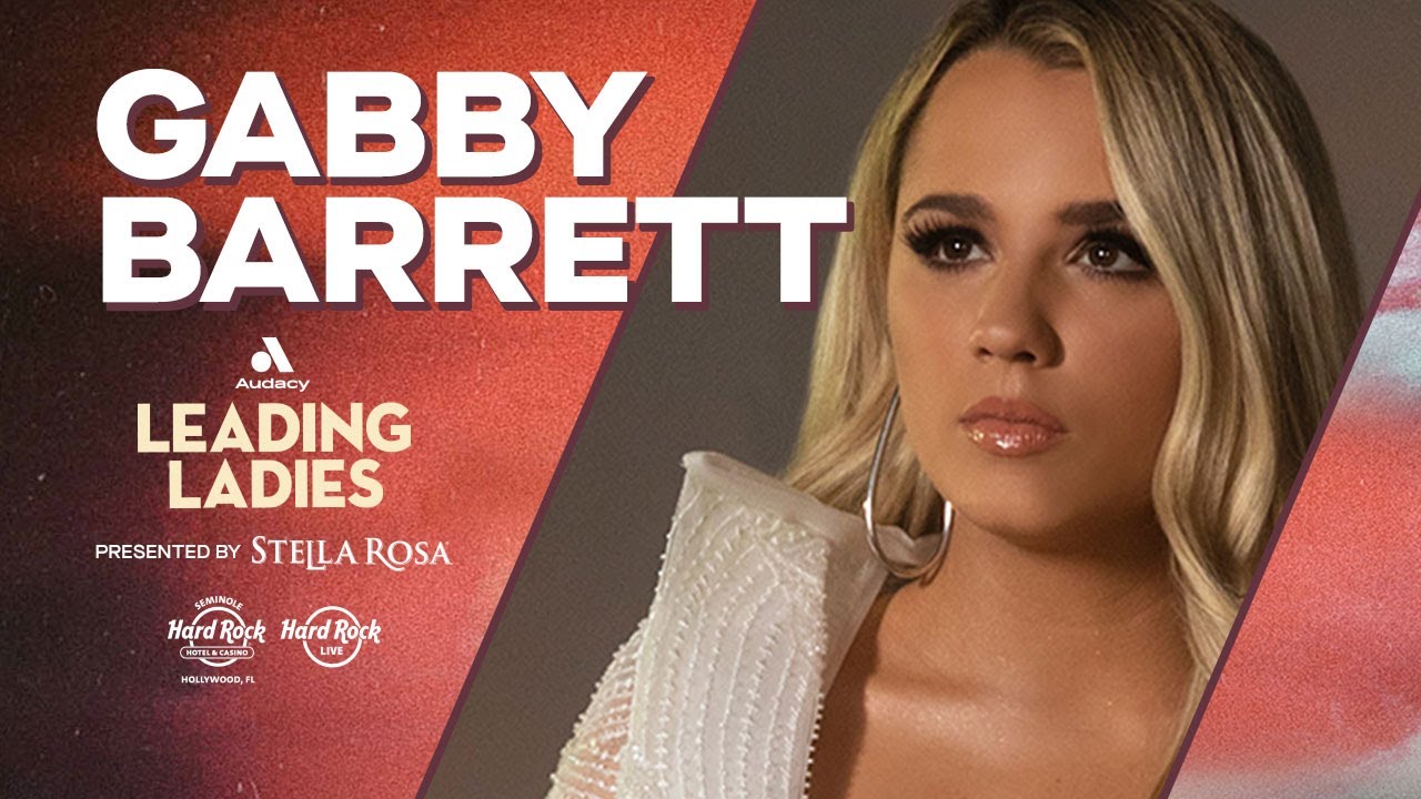 Leading Ladies Live: Gabby Barrett - YouTube