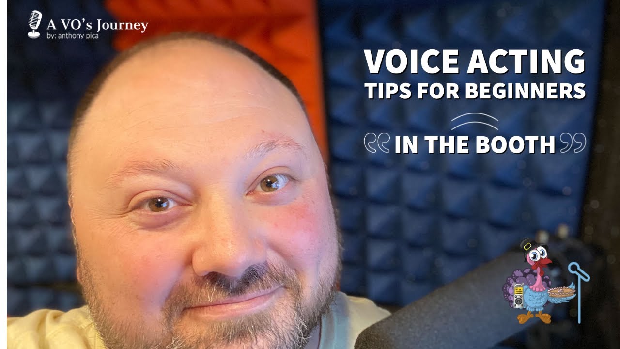 Voice Acting Tips For Beginners - In The Booth - YouTube