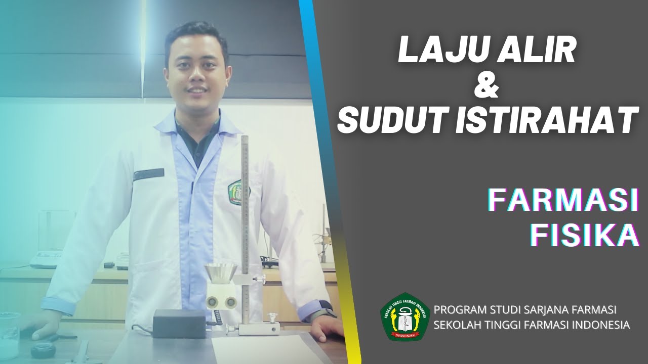 LAJU ALIR DAN SUDUT ISTIRAHAT | FARMASI FISIKA - STFI Bandung - YouTube