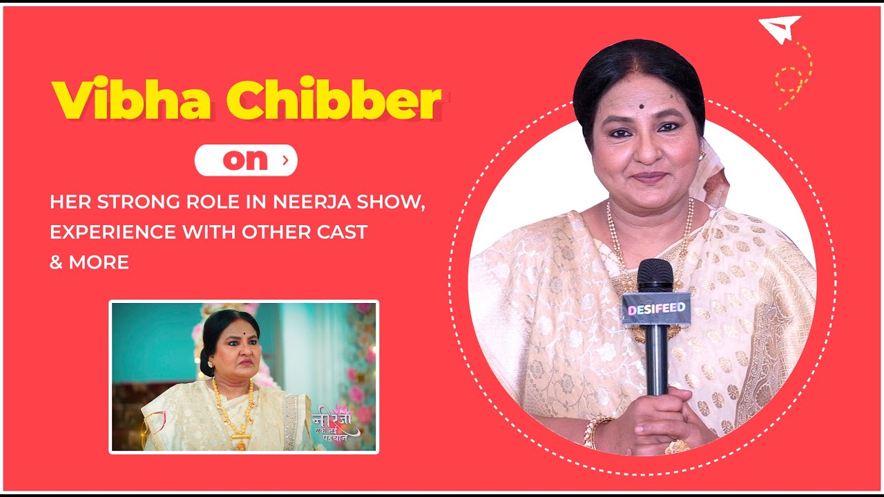 Vibha Chibber On Her Strong Role In Neerja Show | Experience With Other ...