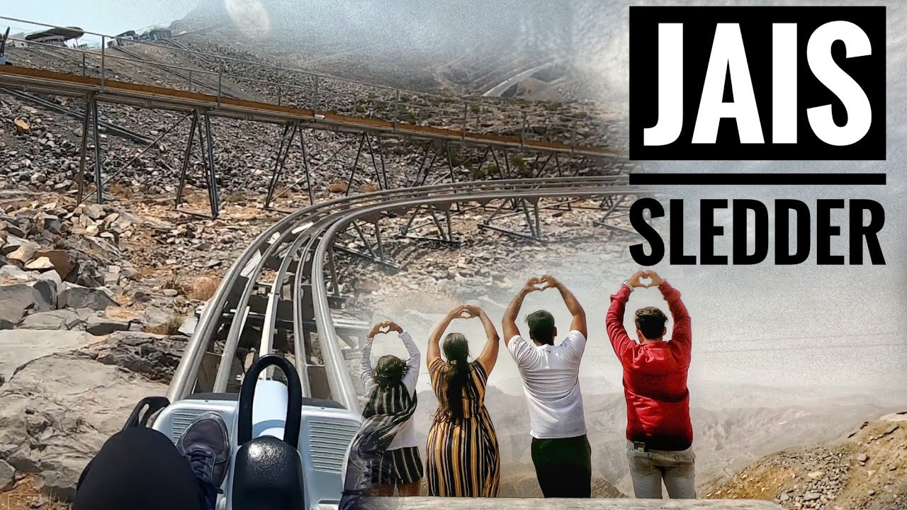 Jebel Jais | Jais Sledder - Ras Al Khaimah - YouTube