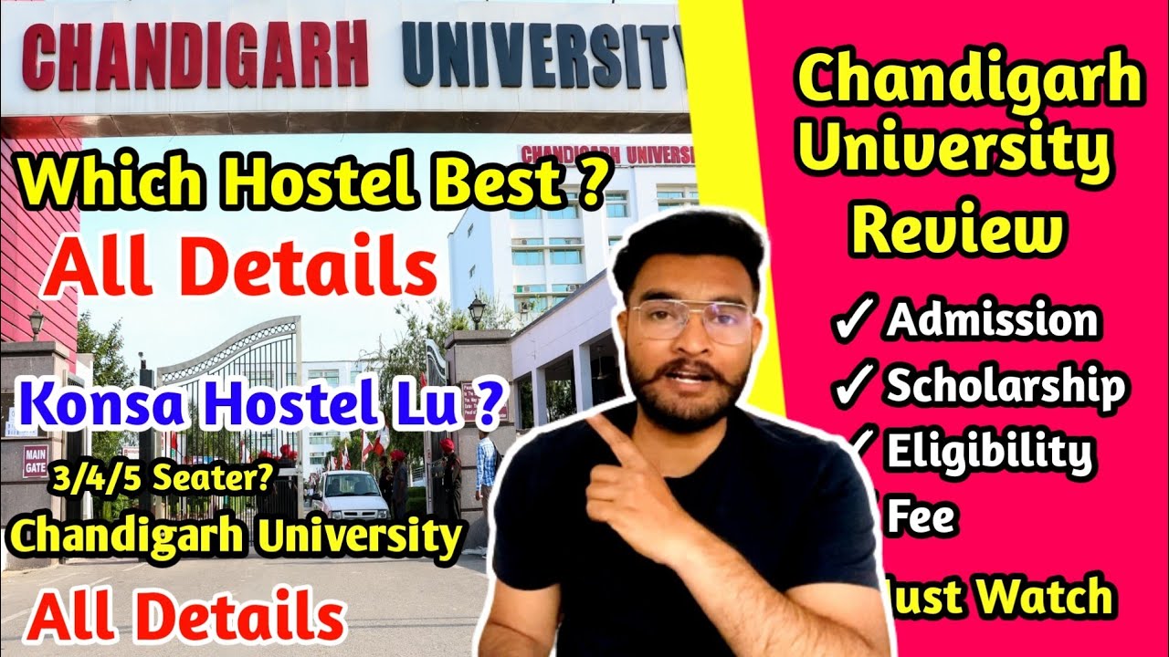 Chandigarh University | which Hostel is best for boys or girls ...