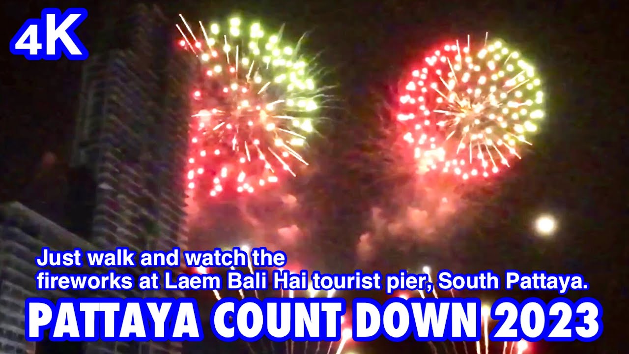 [🇹🇭4K]Pattaya Countdown 2023 scenes in thailand - YouTube