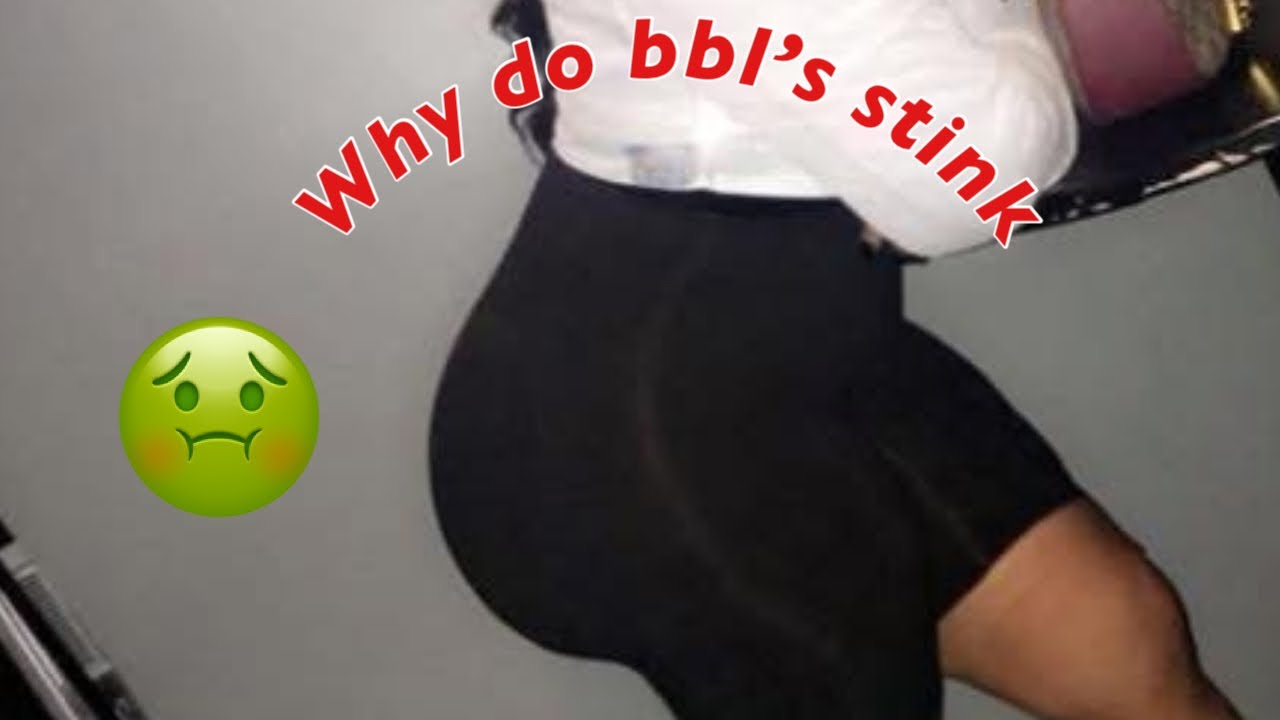 Why do bbl’s stink let’s talk about it - YouTube