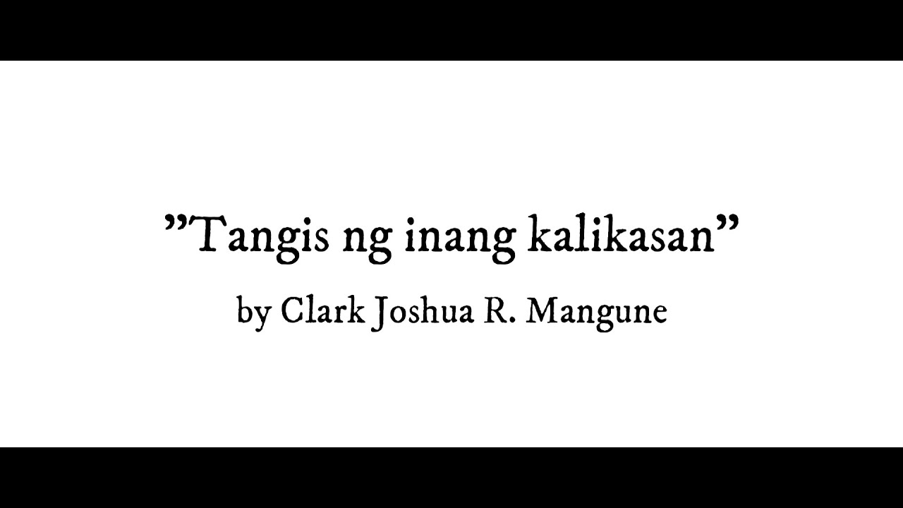 SPOKEN POETRY FILIPINO - TANGIS NG INANG KALIKASAN - YouTube